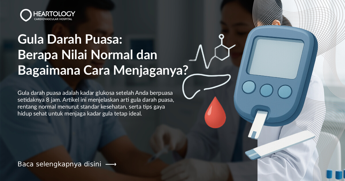 Gula Darah Puasa: Nilai Normal & Cara Mengontrolnya